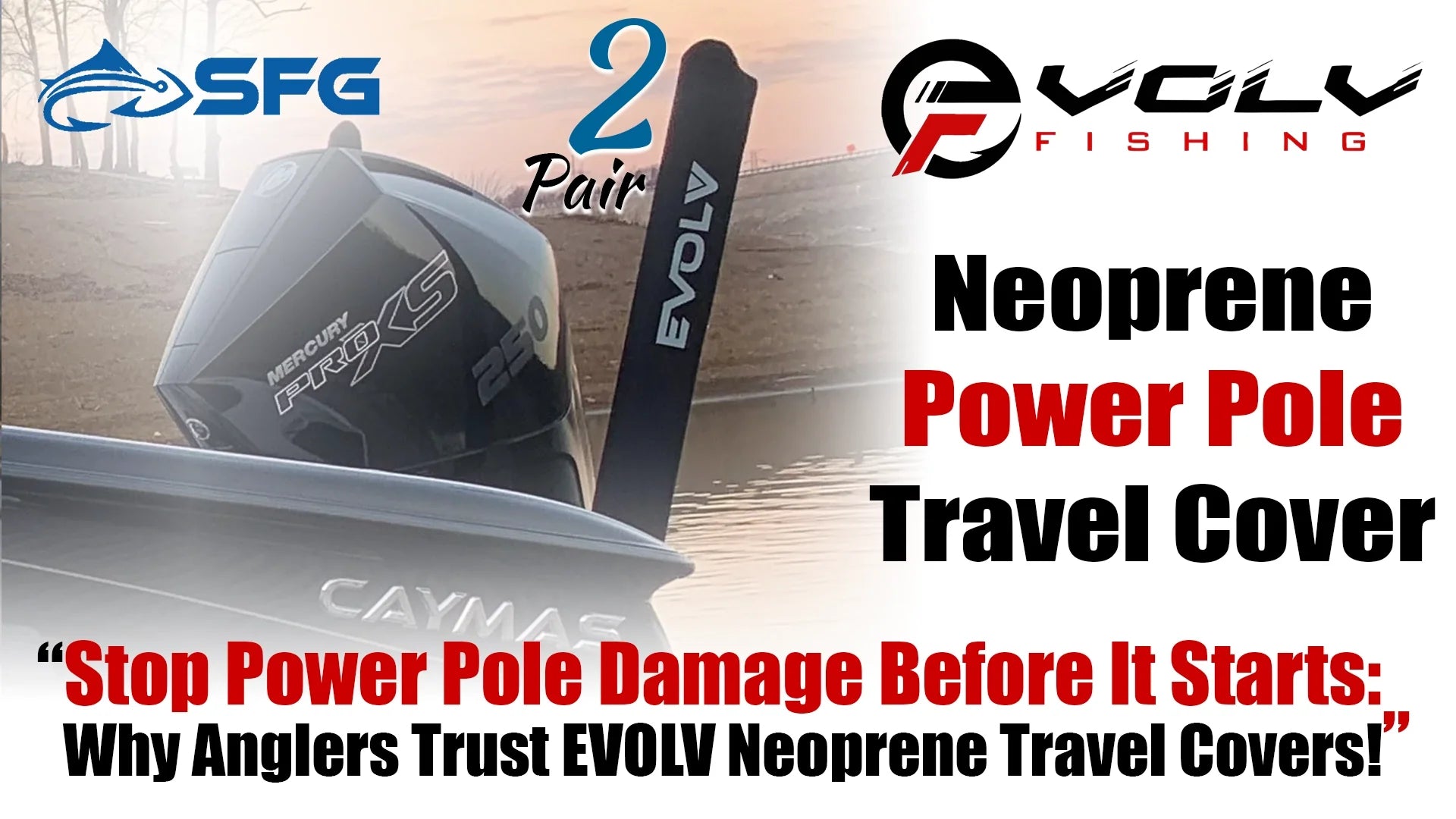 Protect Your Power Poles with EVOLV Neoprene Covers – SportFishGear