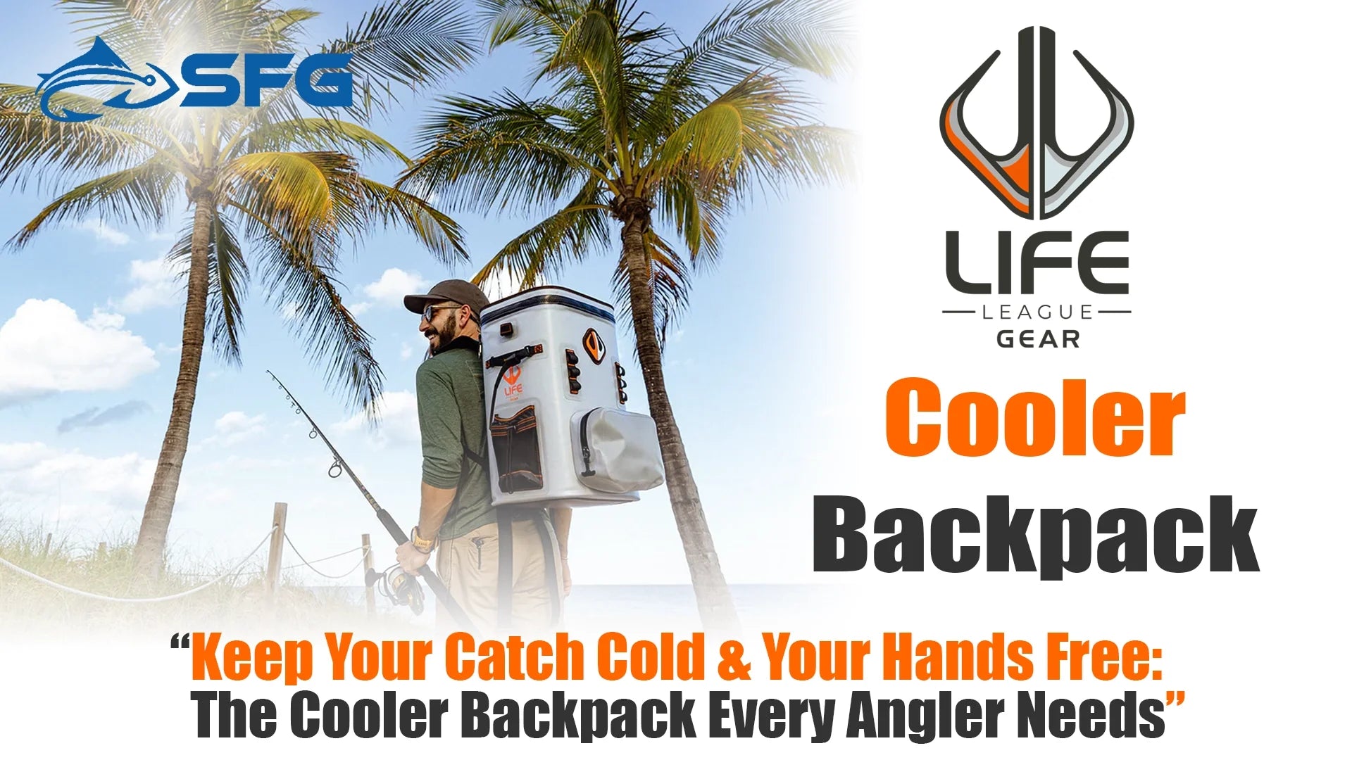 Ultimate Fishing Cooler Backpack – Hands-Free & Ice-Cold – SportFishGear
